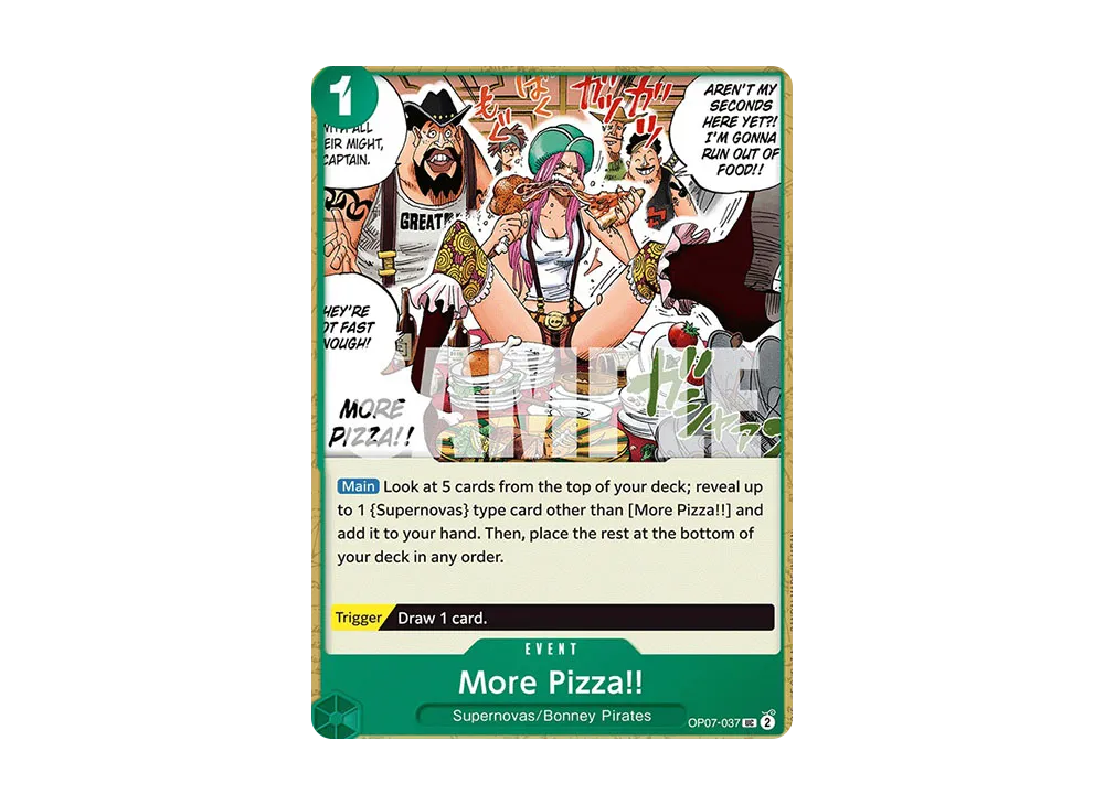 More Pizza!! UC [OP07-037] [EN](Booster Pack "500 Years In The Future") | SNKRDUNK