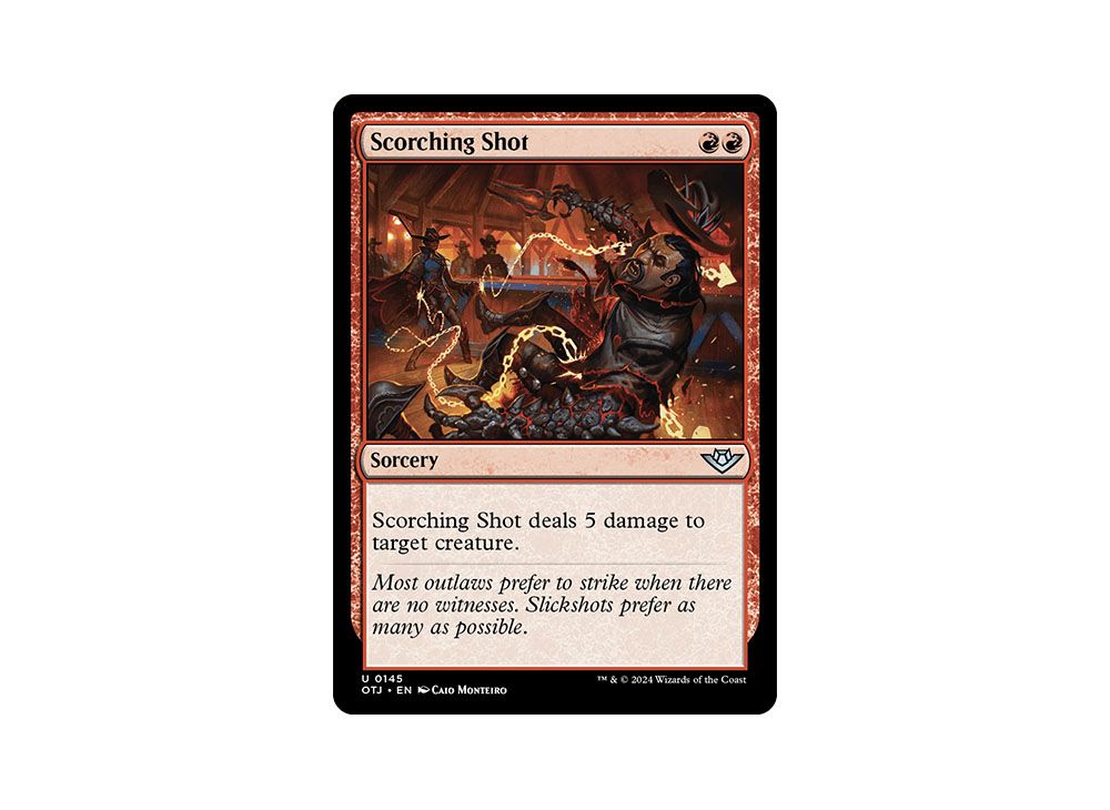 Scorching Shot U :Foil [OTJ 0145] [EN](Outlaws of Thunder Junction ...